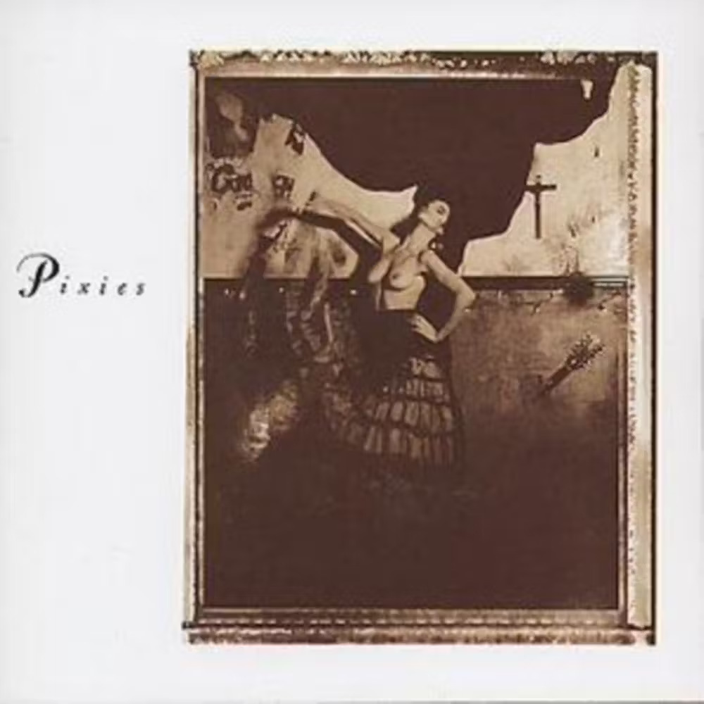 Pixies – Surfer Rosa / Come on Pilgrim