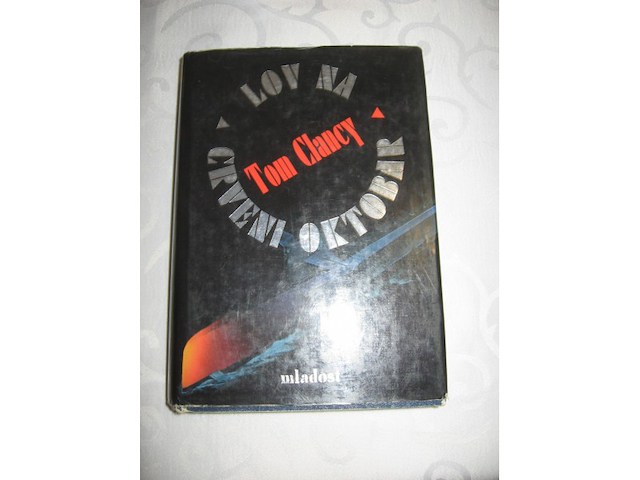 Lov na Crveni oktobar - Tom Clancy