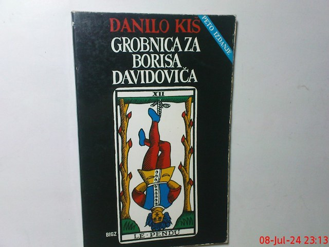 DANILO KIS  -  GROBNICA ZA BORISA DAVIDOVICA