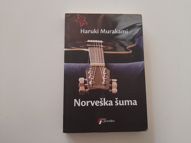 Norveška šuma - Haruki Murakami