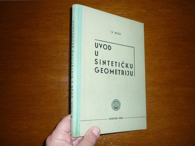 Vilko Niče UVOD U SINTETIČKU GEOMETRIJU