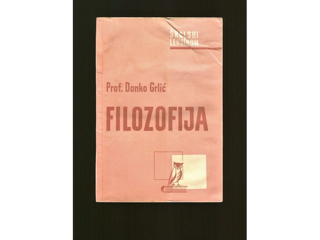 Danko Grlić - Filozofija