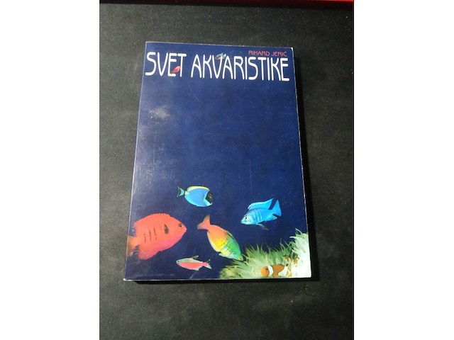 Rihard Jerič - Svet akvaristike