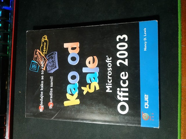 Kao od šale Microsoft office 2003 - Nancy D. Lewis