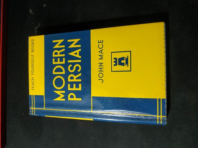 Teach yourself books - Modern Persian John Mace