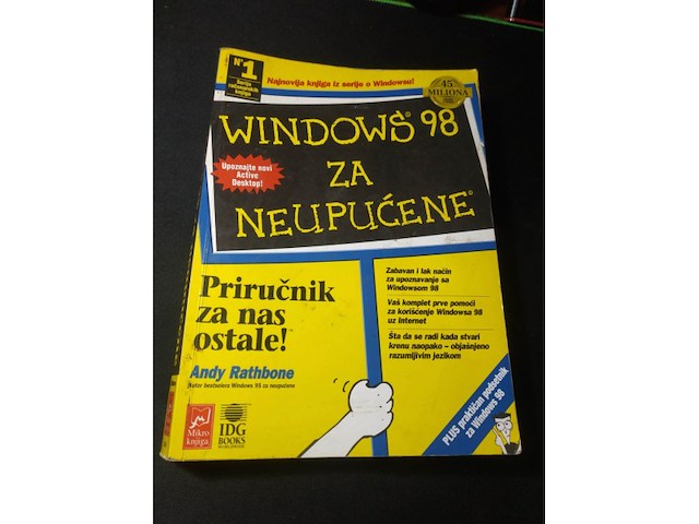 Windows 98 za neupućene Andy Rathbone