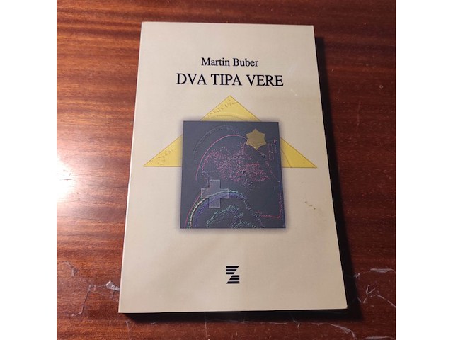 DVA TIPA VERE - Martin Buber