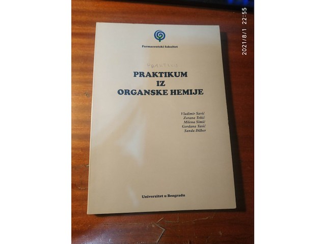 Praktikum iz organske hemije Savić Tokić Simić