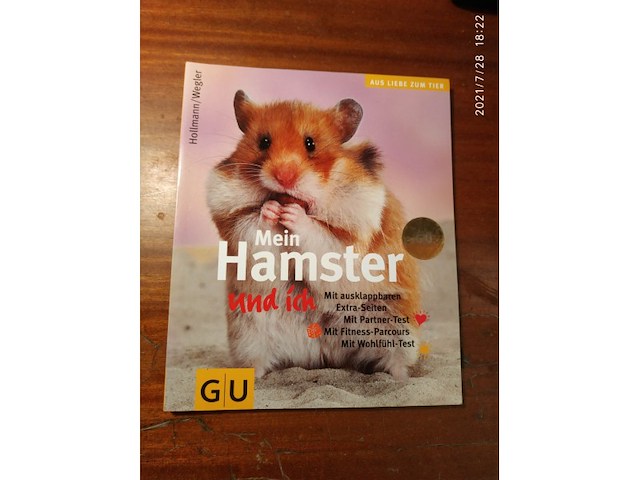 Mein Hamster und ich Hollmann Wegler