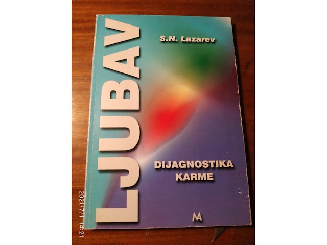 S.N.Lazarev - DIJAGNOSTIKA KARME - LJUBAV