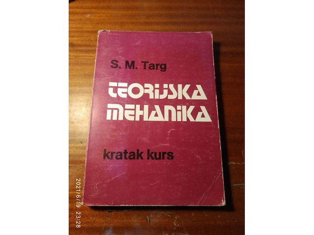 Teorijska mehanika kratak kurs S. M. Targ