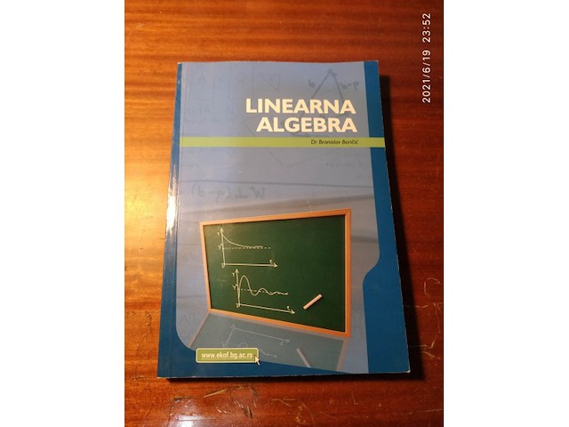 Linearna algebra Branislav Boričić