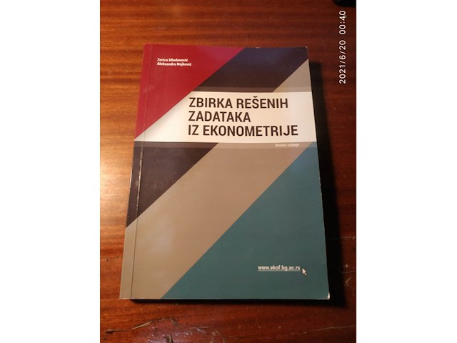 ZBIRKA REŠENIH ZADATAKA IZ EKONOMETRIJE - Z. MLADENOVIĆ