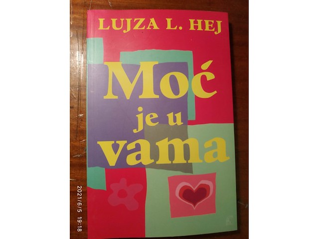 Lujza L. Hej - Moć je u vama