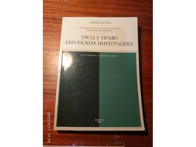 Uvod u pravo evropskih integracija Košutić Rakić