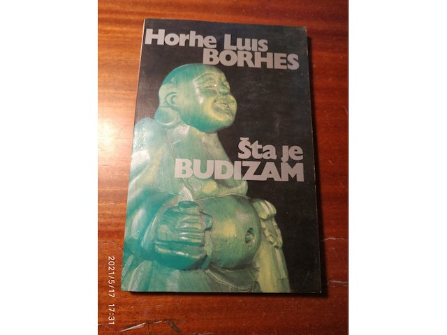 Šta je budizam Horhe Luis Borhes