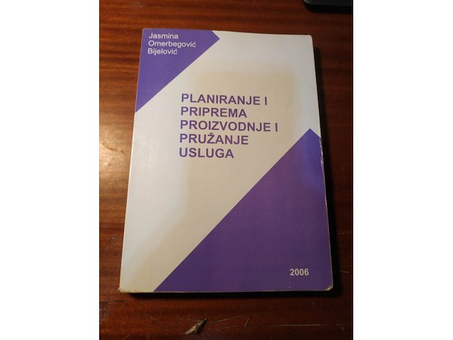 Planiranje i priprema proizvodnje i pružanje usluga