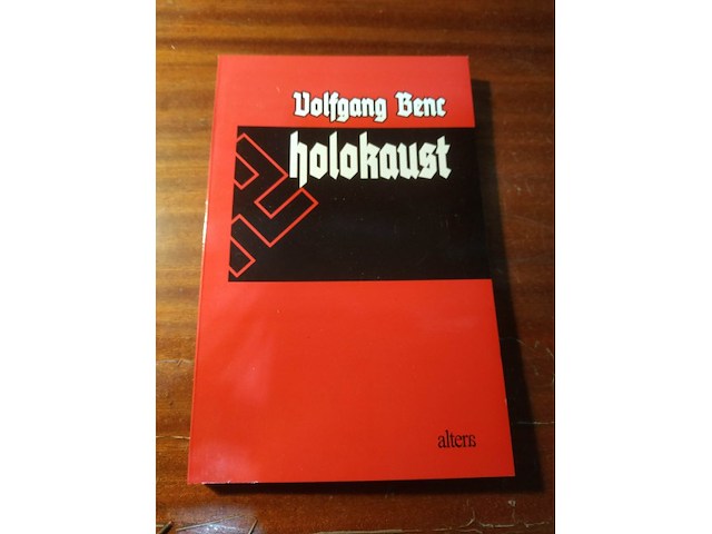 Holokaust Wolfgang Benc