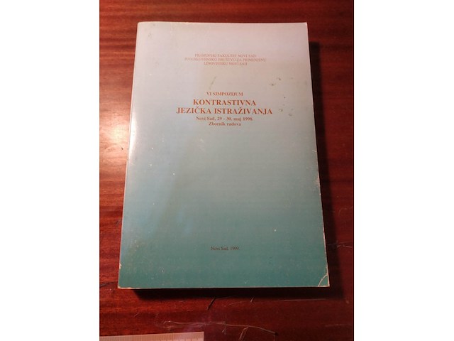 Kontrastivna jezička istraživanja Zbornik radova 1998