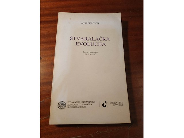 Stvaralacka evolucija - Anri Bergson