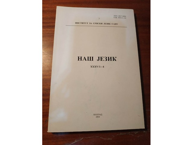 Naš jezik XXXV 1-4 2004