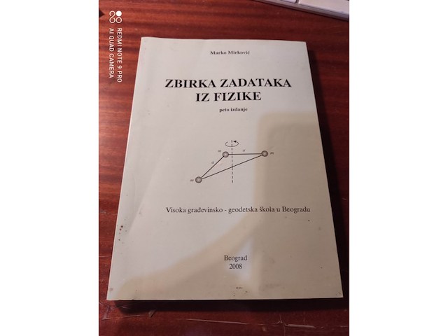 Zbirka zadataka iz fizike Marko Mirković