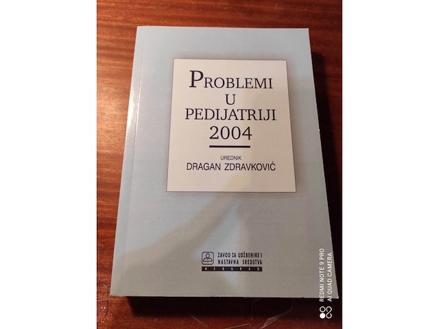 Problemi u pedijatriji Zdravković 2004