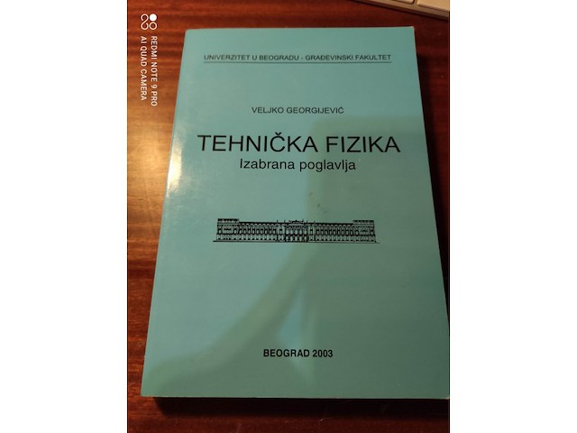 Tehnička fizika Veljko Georgijević izabrana poglavlja