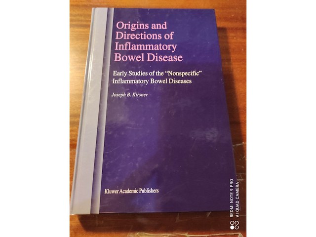 Origins and Directions of Inflammatory bowel disease