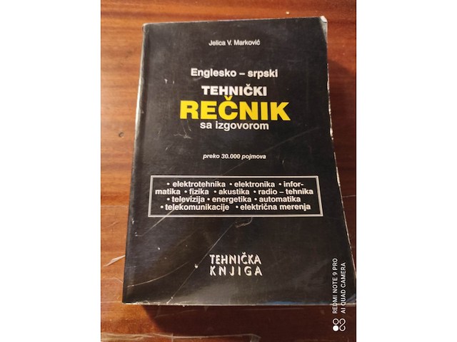 Tehnički rečnik sa izgovorom Englesko - srpski Marković