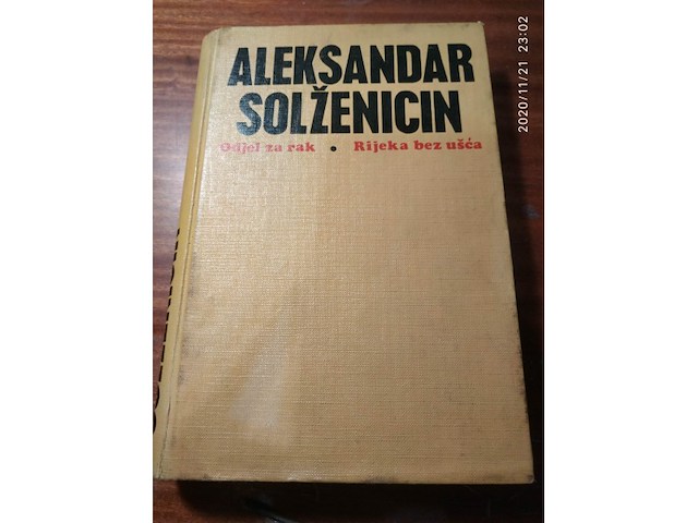 Aleksandar Solženicin Odjel za rak Rijeka bez ušća