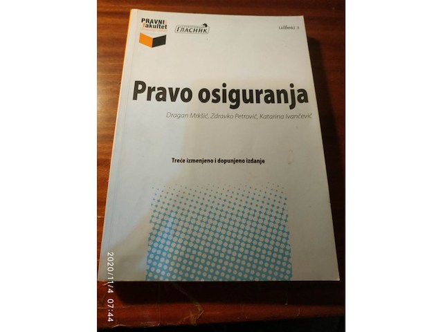 Pravo osiguranja Mrkšić Petrović Ivančević