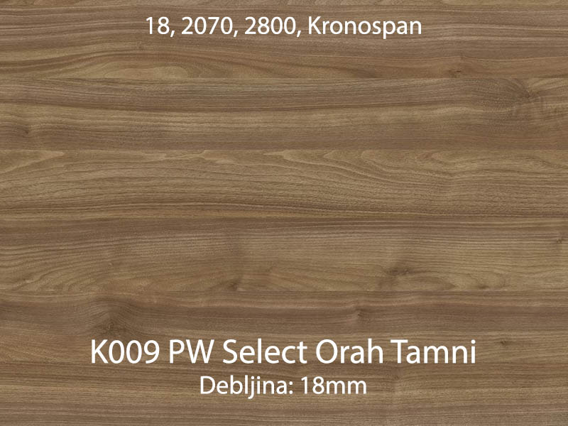 Onlinenamestaj K009 PW Select Orah Tamni