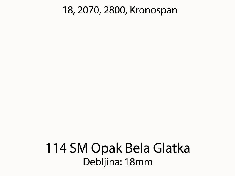 Onlinenamestaj 114 SM Opak Bela Glatka