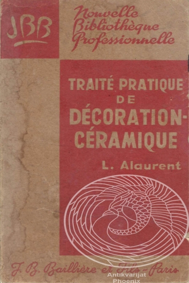 Traité pratique de décorration cáramique