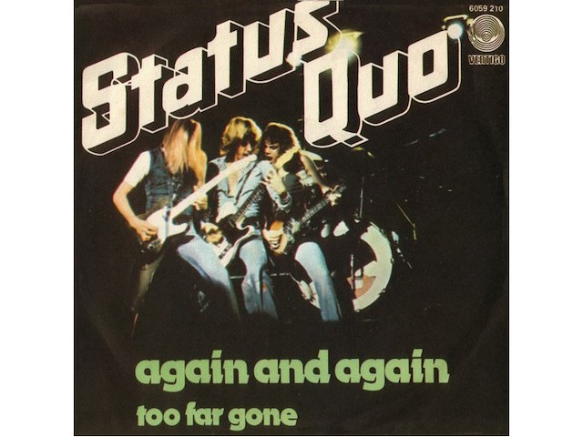 Status Quo – Again And Again Vinyl, 7`, 45 RPM, Single