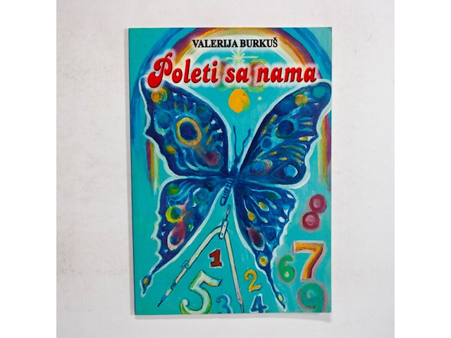 Poleti sa nama, Valerija Burkuš