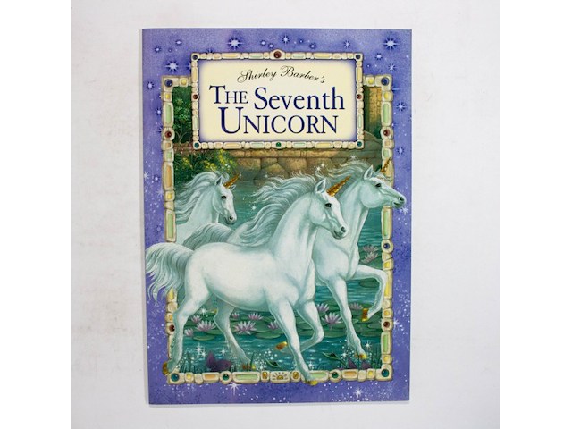 The Seventh Unicorn, Shirley Barber