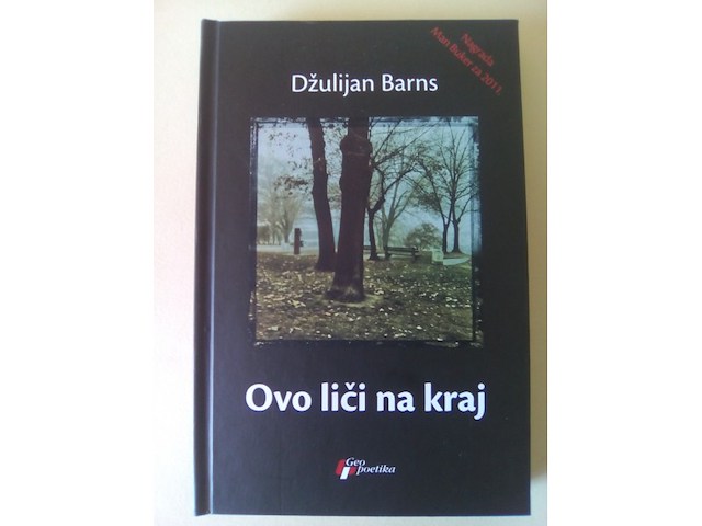 Džulijan Barns - Ovo liči na kraj