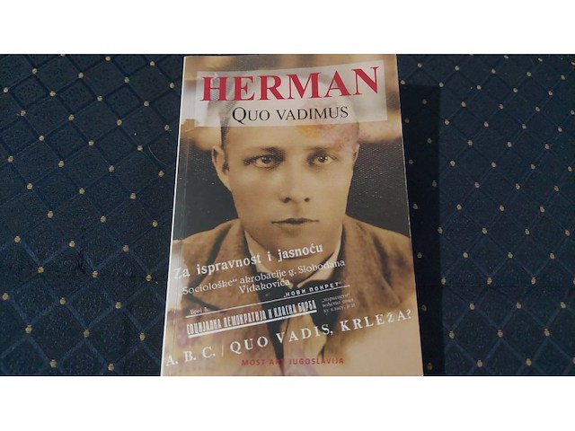 Herman/Quo Vadimus