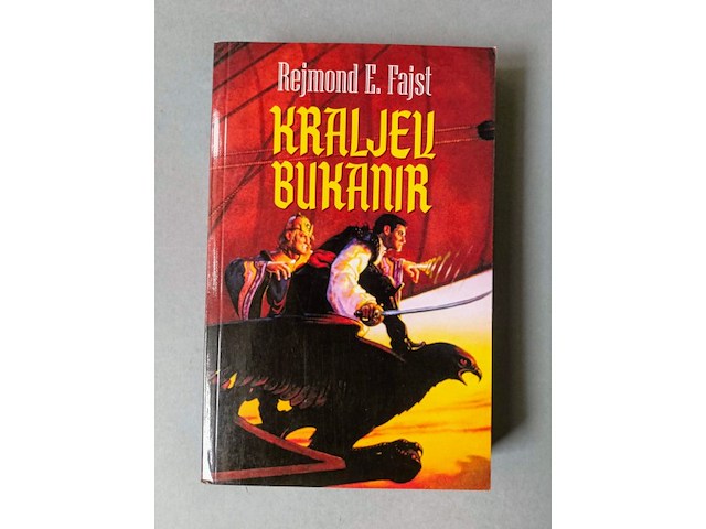 KRALJEV BUKANIR - Rejmond Fajst