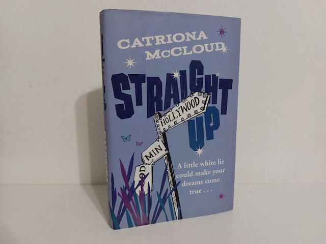 Straight up - Catriona McCloud