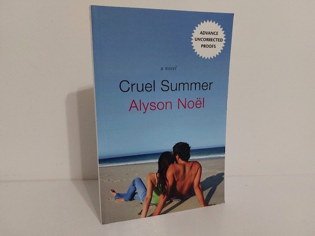 Cruel Summer - Alyson Noël