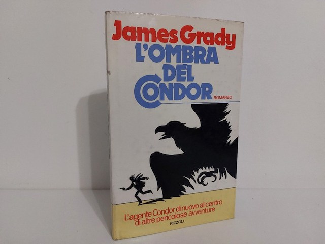 L`ombra del condor - James Grady