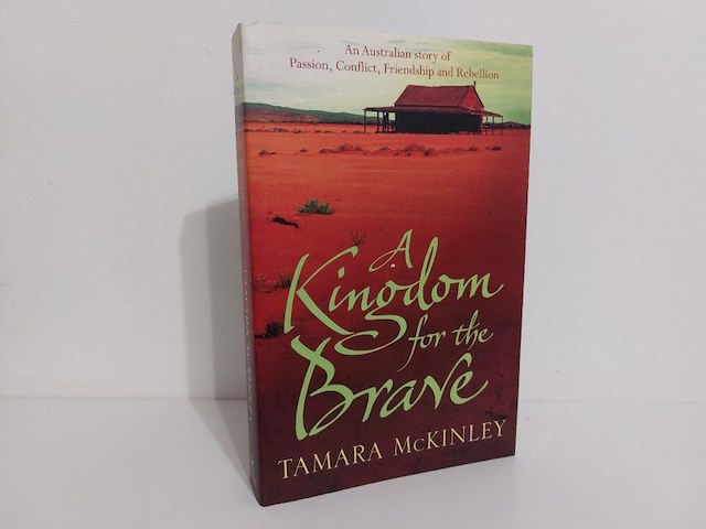 A kingdom for the brave - Tamara McKinley