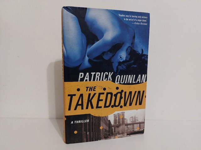 The Takedown - Patrick Quinlan