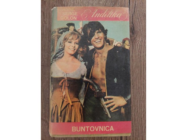 Andjelika buntovnik-  Anne i Serge Golon