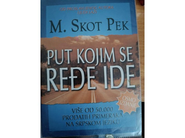 Put kojim se redje ide