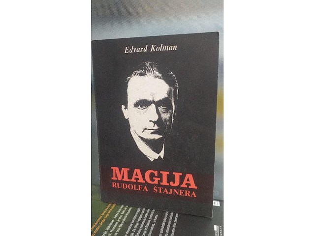 MAGIJA RUDOLFA STAJNERA  Edvard Kolman