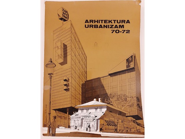 ARHITEKTURA URBANIZAM 70-72